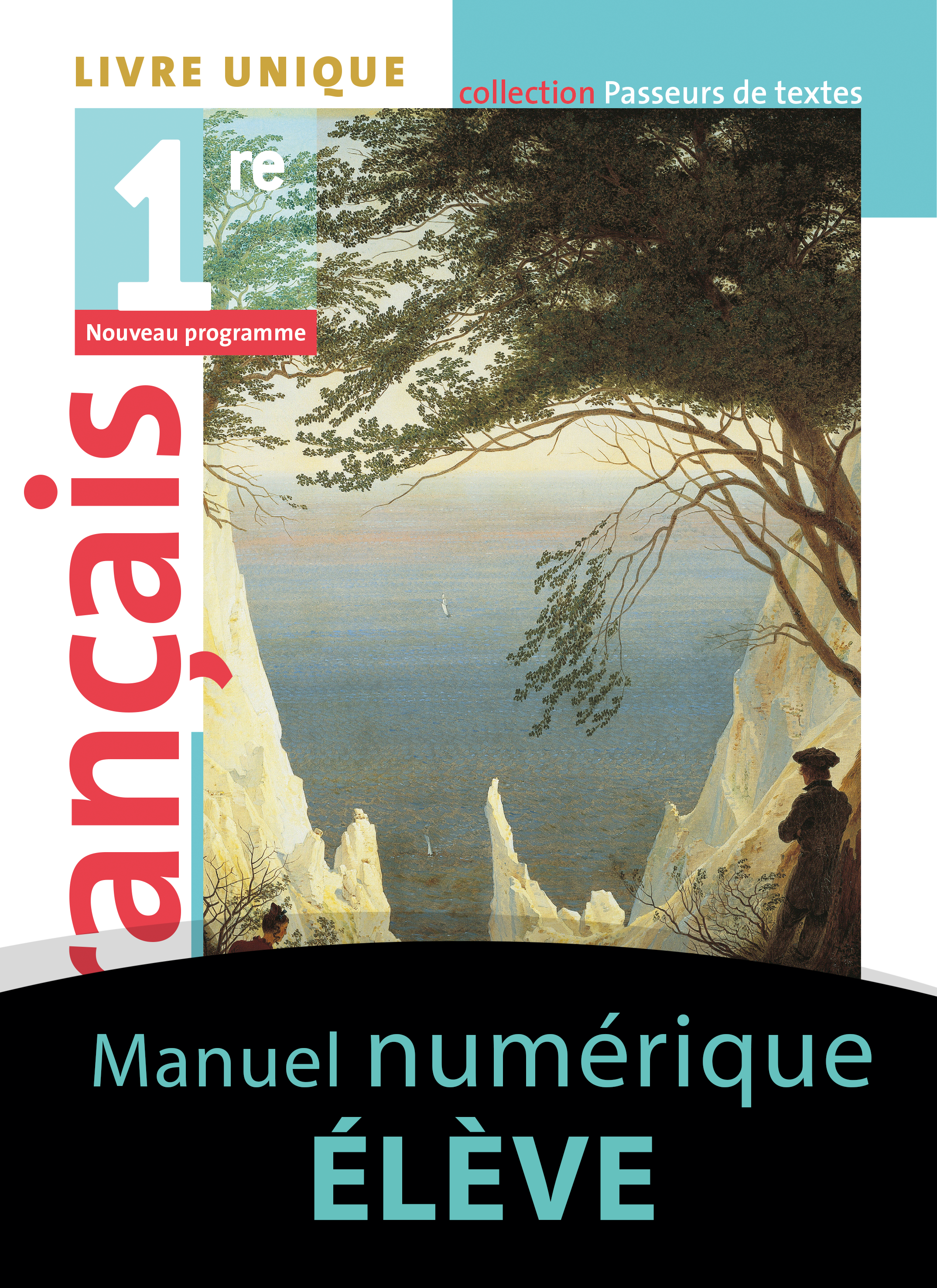 Français 1re - Passeurs de textes (2019) - Manuel numérique élève ...