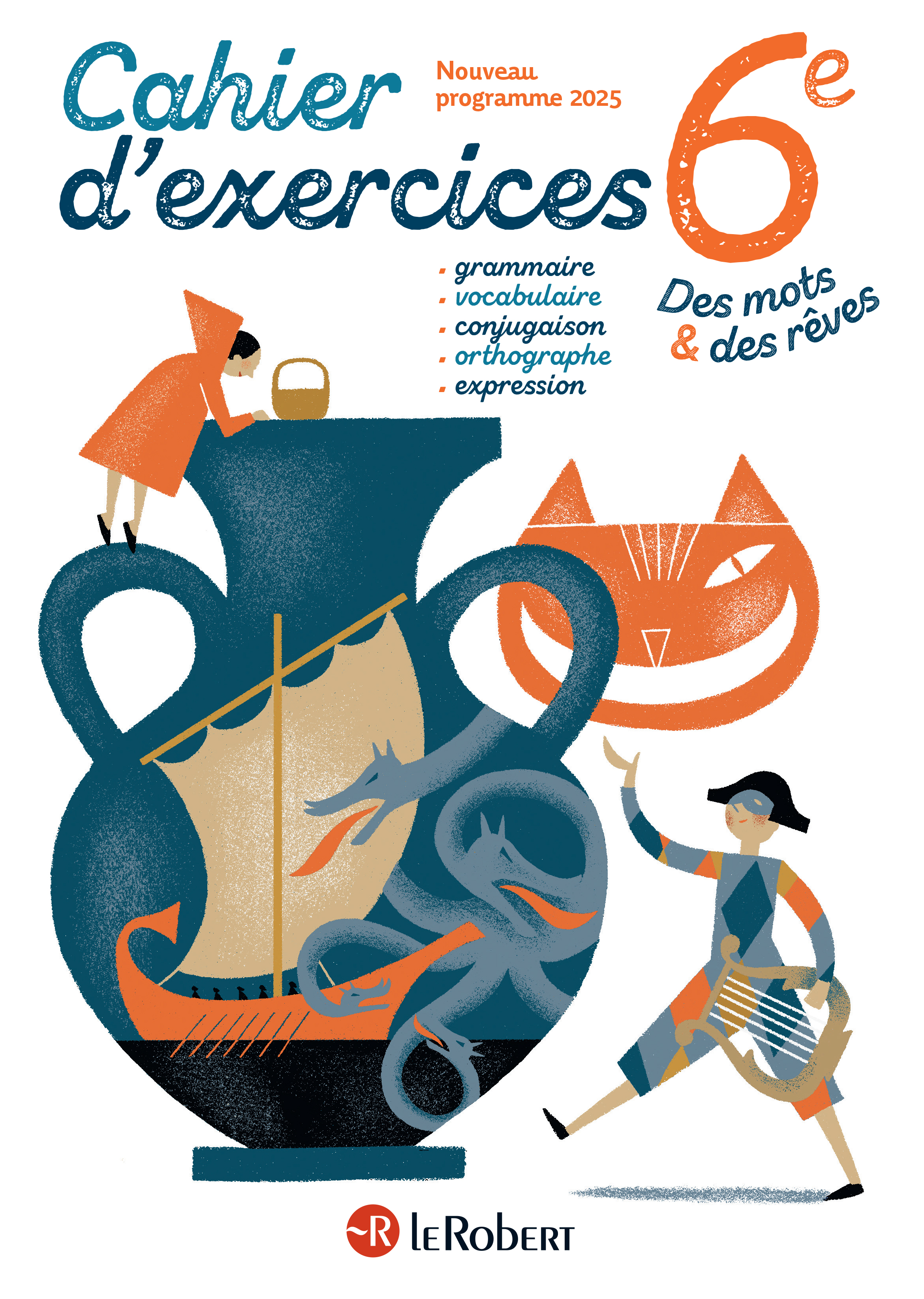 Français 6e - Des mots & des rêves - Cahier d'exercices - élève ...