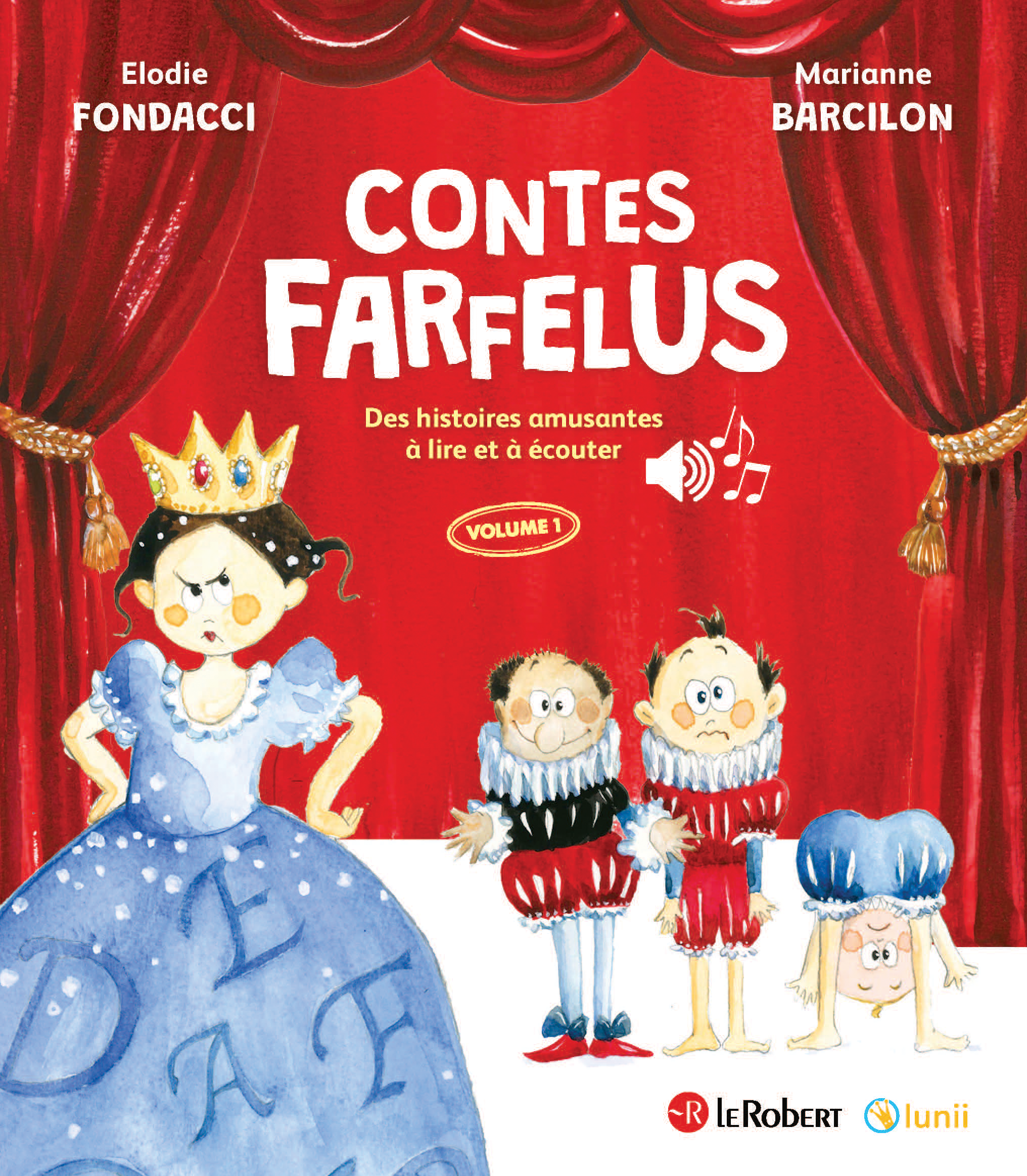 Contes farfelus Volume 1 - Ouvrage imprimé
