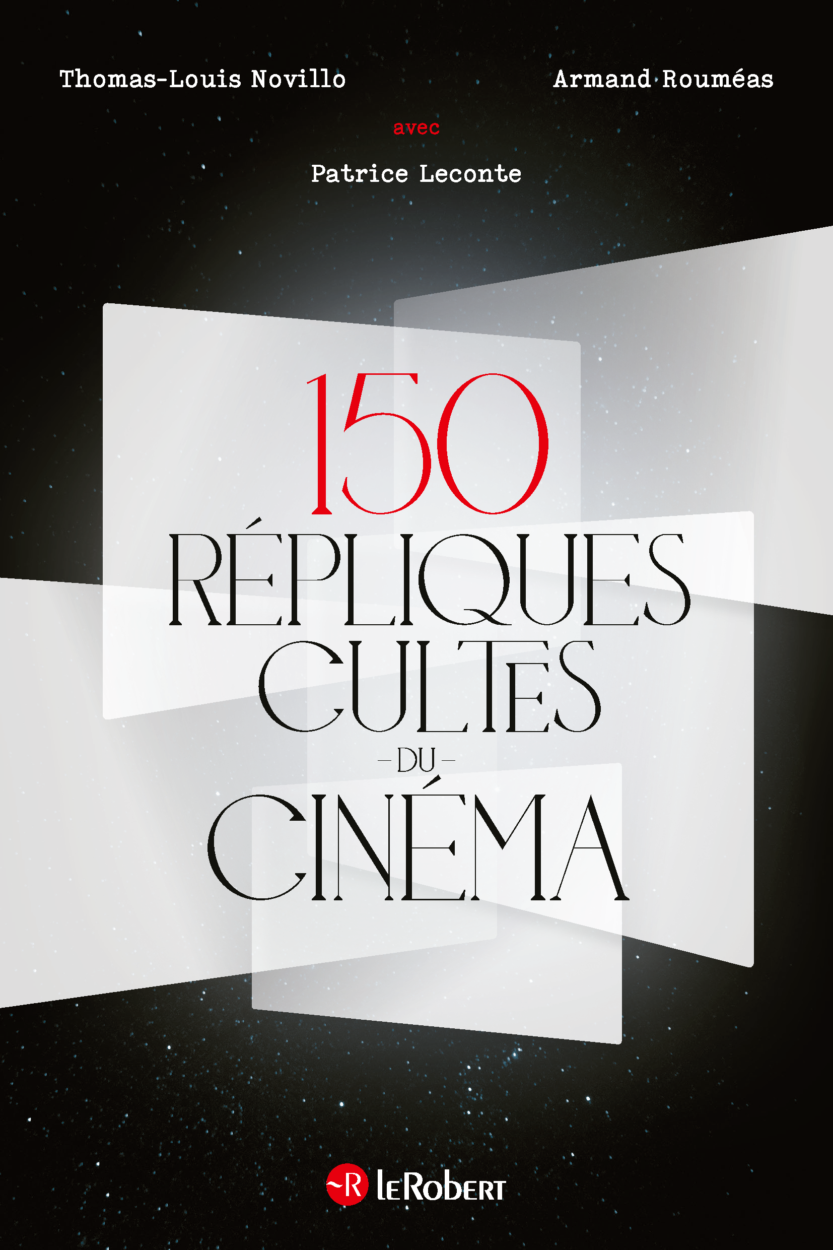 150 répliques cultes du cinéma - Ouvrage imprimé